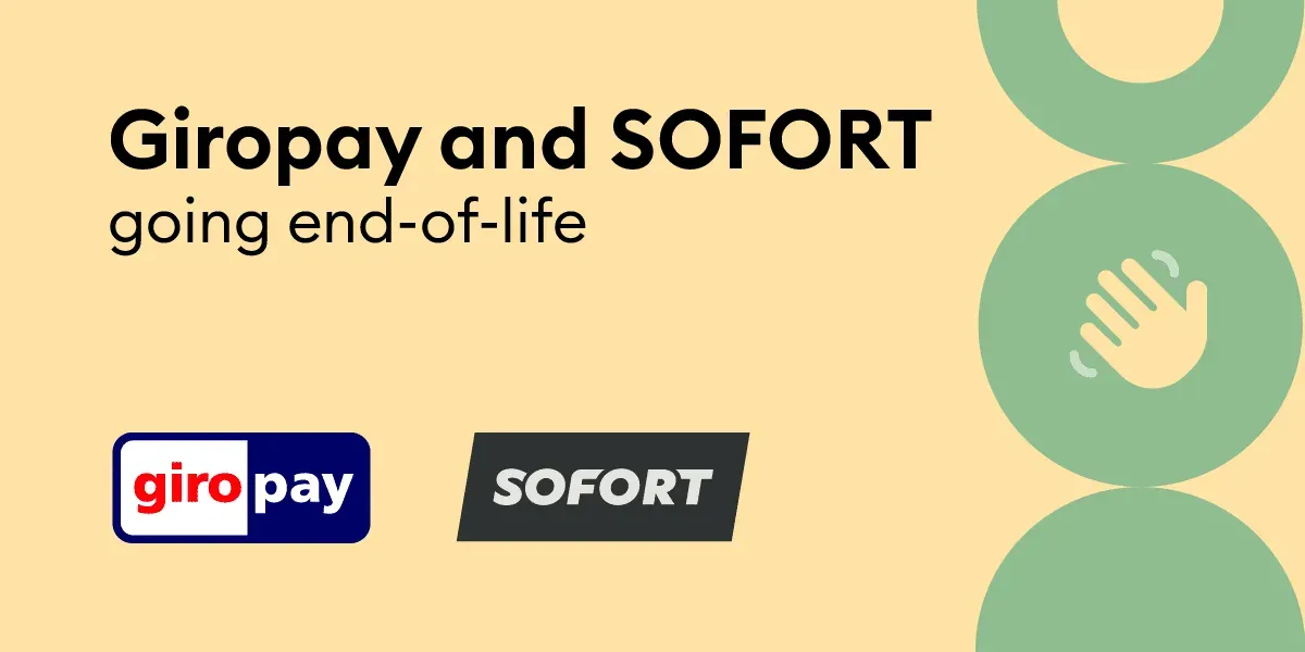 Important Changes to GiroPay and SOFORT Payment Options | CCV EU
