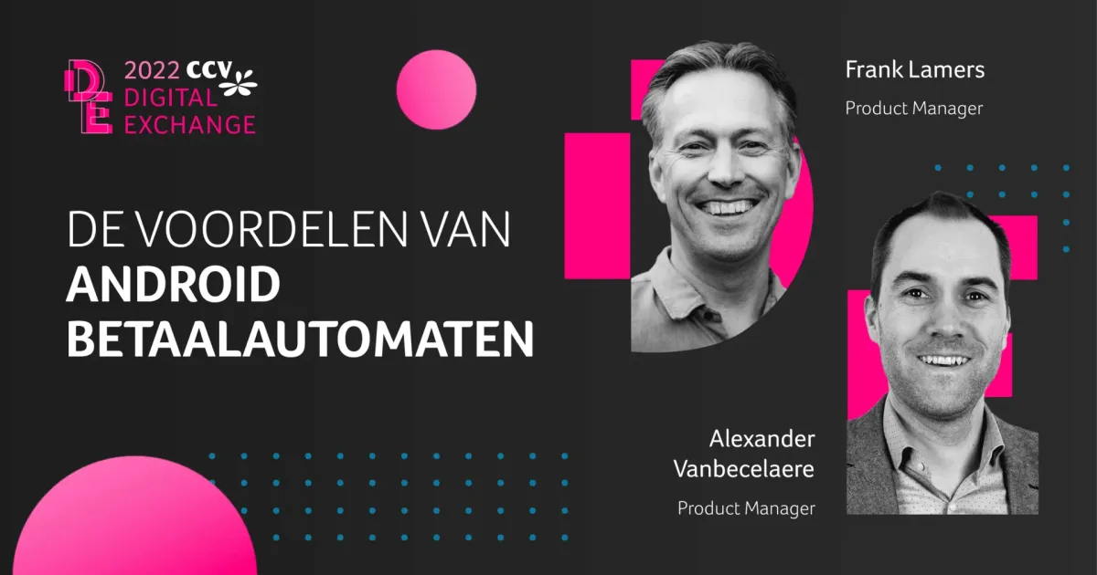 Podcast: De voordelen van Android betaalautomaten | CCV EU